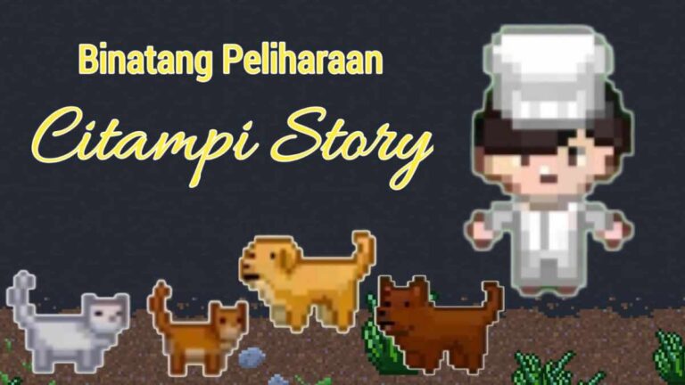 Citampi Story, Cara Mendapatkan dan Melatih Binatang Peliharaan - ruber.id