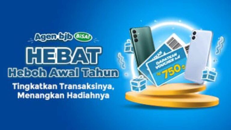 Program Heboh Awal Tahun Bagi Agen Laku Pandai, bjb BiSA! HEBAT - ruber.id